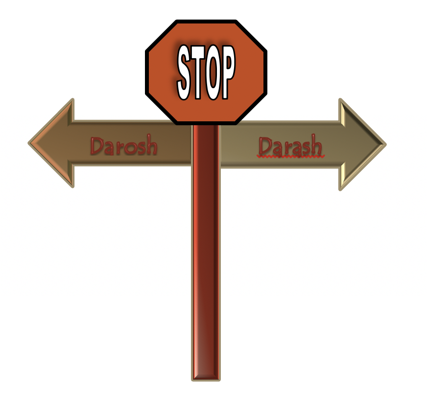 Darosh Darash – Beyond the Dalet